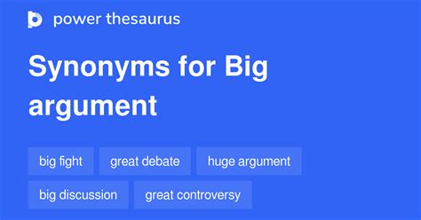 Big Argument Synonyms 80 Words And Phrases For Big Argument