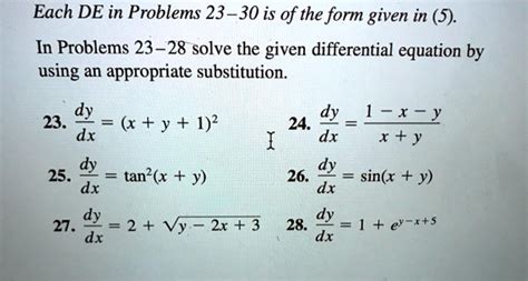 Each De In Problems 23 30 Is Of The Form Given In 5 In Problems 23 28 Solve The Given