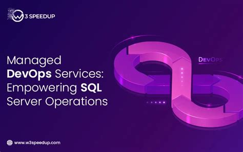 Managed DevOps Services Empower SQL Server Operations W3