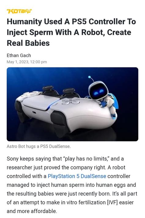 Humanity Used A PSS Controller To Inject Sperm With A Robot Create