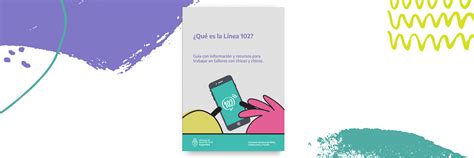 Línea 102 nueva guía para trabajar en talleres con niñas niños y