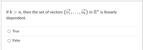 Solved A Set Of N Nonzero Vectors In Rn Is A Basis For Rn