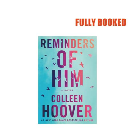 Reminders Of Him A Novel Paperback By Colleen Hoover Shopee