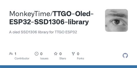 GitHub MonkeyTime TTGO Oled ESP SSD Library A Oled SSD Library For TTGO ESP