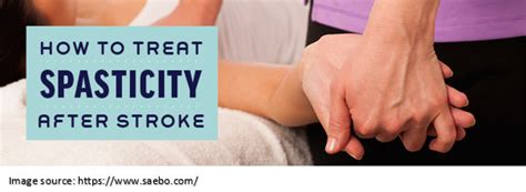 How To Treat Spasticity After Stroke Dr Gurneet