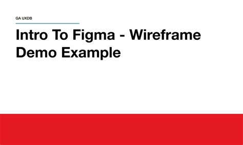 Intro To Figma Wireframe Demo Example Figma