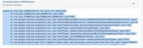 Caused By Orgjsonjsonexception No Value For Mediaitem When Casting