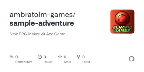 GitHub Ambratolm Games Sample Adventure New RPG Maker VX Ace Game