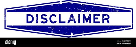 Grunge Blue Disclaimer Word Hexagon Rubber Seal Stamp On White