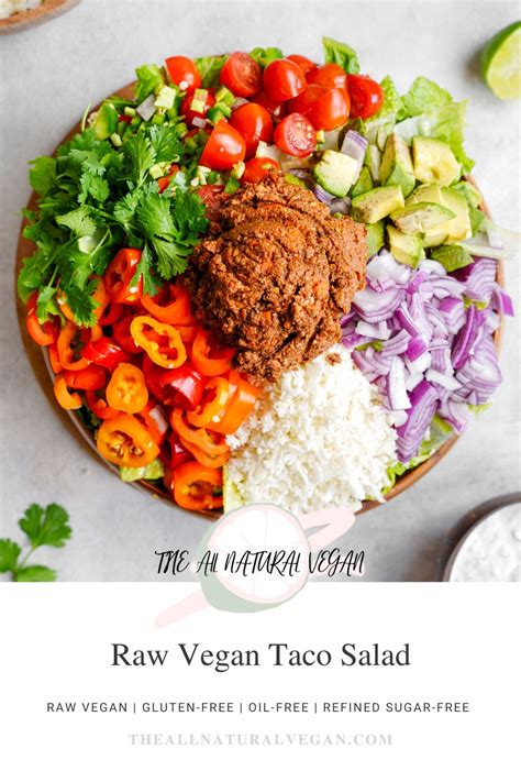 Raw Vegan Taco Salad The All Natural Vegan