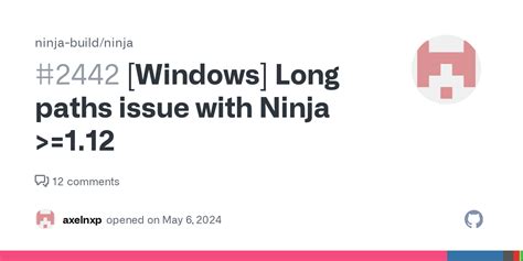 Windows Long Paths Issue With Ninja 112 · Issue 2442 · Ninja