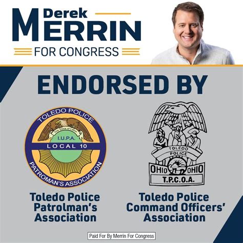 Derek Merrin On Linkedin I Am Honored To Be Endorsed By The Toledo Police Patrolmans Association…