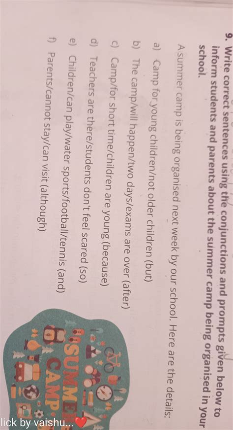 Write Correct Sentences Using The Conjunctions And Prompts Given Below To