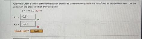 solved apply the gram schmidt orthonormalization process to