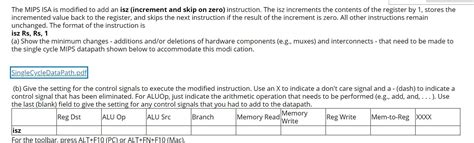 The Mips Isa Is Modified To Add An Isz Increment And