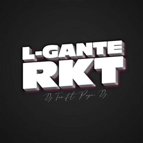 Stream L Gante Rkt L Gante Ft Papu Dj By Santiago Cejas Listen Online For Free On Soundcloud