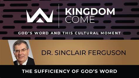 The Sufficiency Of Gods Word Institute For Faith And Culture