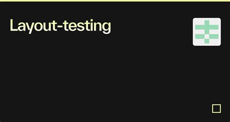 Layout Testing Codesandbox