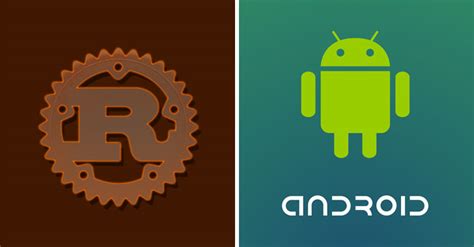 Android To Support Rust Programming Language To Prevent Memory Flaws