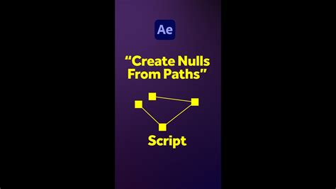 The Create Nulls From Paths Script In After Effects Youtube