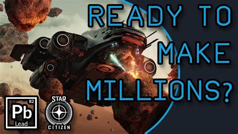 Star Citizen How To Make Millions Mining YouTube
