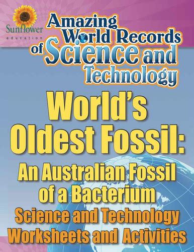Amazing World Record Of Science And Technology Oldest Fossil