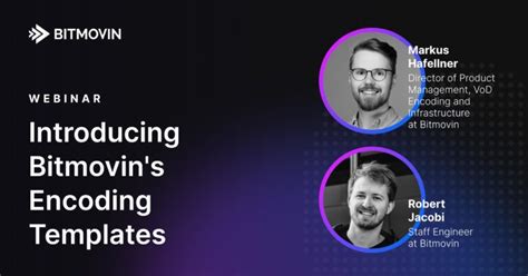 Webinar Introducing Bitmovin S Encoding Templates