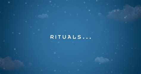Rituals
