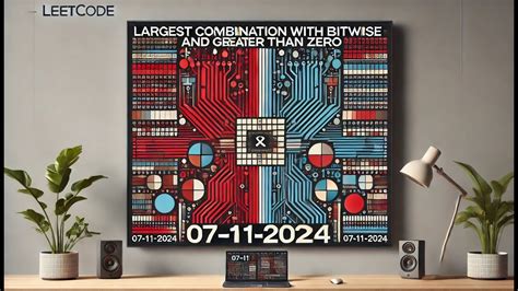Largest Combination With Bitwise And Greater Than Zeroleetcode 07 11