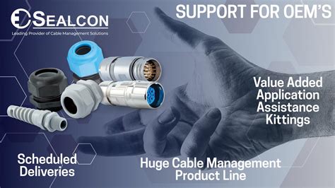 Sealcon Cable Management Products And Services For Oem Manufacturers Sealcon