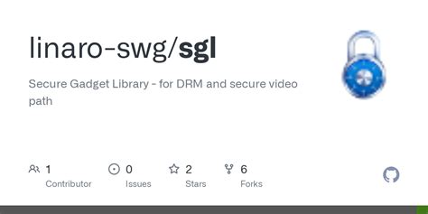 Github Linaro Swgsgl Secure Gadget Library For Drm And Secure
