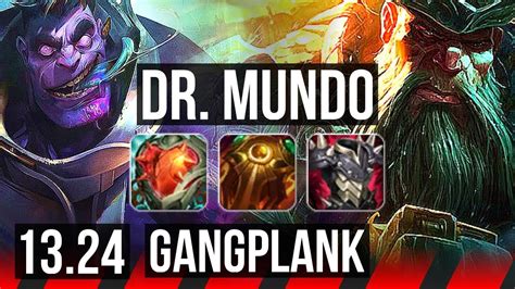 DR MUNDO Vs GANGPLANK TOP Rank 5 Mundo 8 1 2 700 Games Godlike