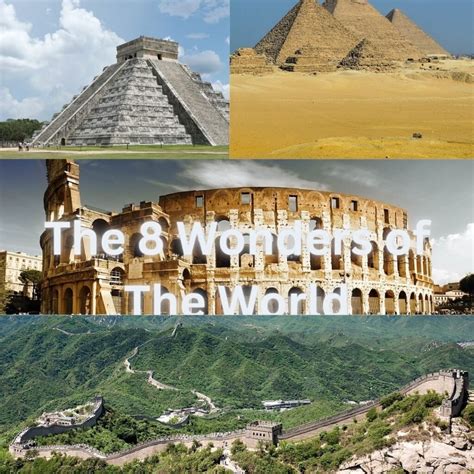 The 8 Wonders Of The World Epic History And Iconic Monuments