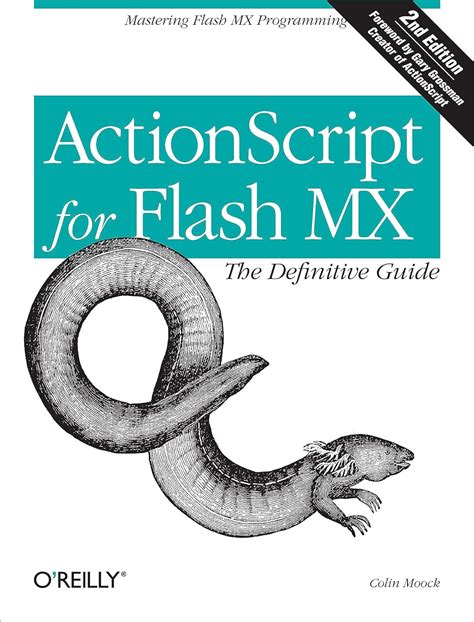 Actionscript For Flash Mx The Definitive Guide Moock Colin