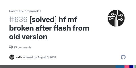 [solved] hf mf broken after flash from old version · issue 636