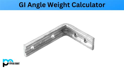 Gi Angle Weight Calculator Gi Angle Weight Calculator