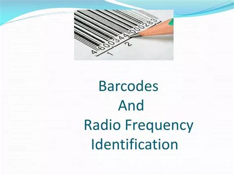 Ppt Barcodes And Radio Frequency Identification Powerpoint Presentation Id1544018