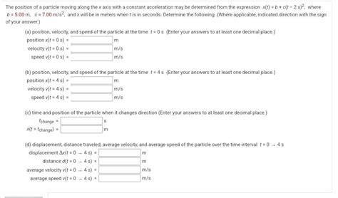 Solved The Position Of A Particle Moving Along The X Axis Chegg Com