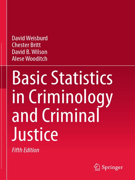 Basic Statistics In Criminology And Criminal Justice David Weisburd