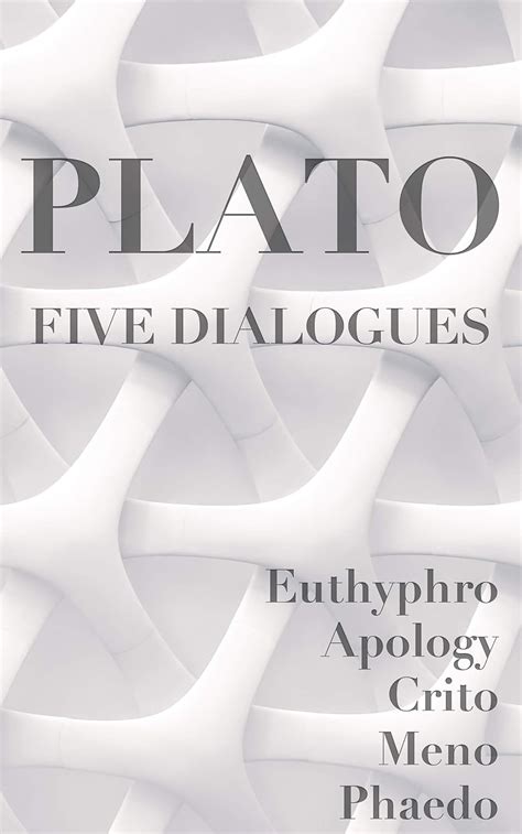 Five Dialogues Euthyphro Apology Crito Meno Phaedo Kindle