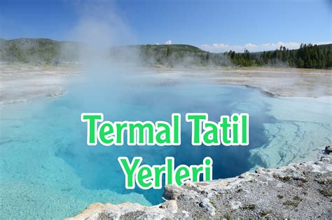 Türkiye Termal Tatil Yerleri Tatilinbende Ucuz Bilet Fiyatları