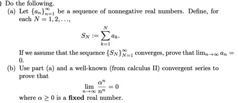 solved do the following a let {an nei be a sequence of