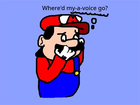 Mario Loses His Voice By Big Grafis619 On Deviantart