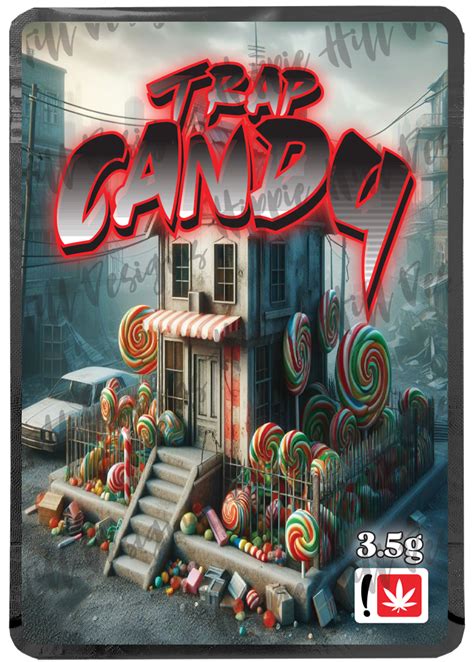 Trap Candy Hippie Hill Designs