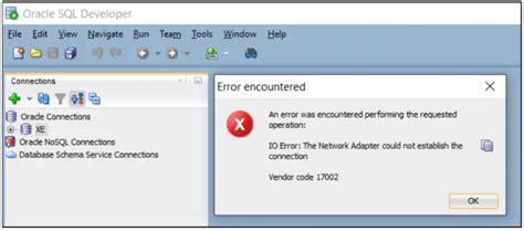 SQL Error 17002 Sqlstate 08006 Oracle SQL Developer Error Solutions