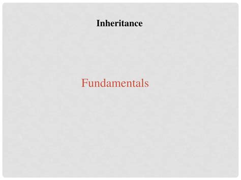 PPT Inheritance PowerPoint Presentation Free Download ID 6215958