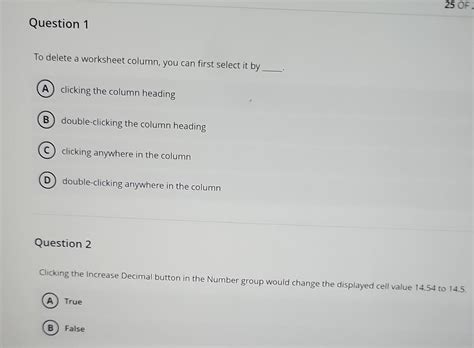 Solved To Delete A Worksheet Column You Can First Select It Chegg Com