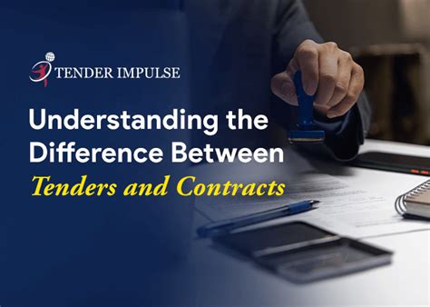 Understanding The Difference Between Tenders And Contracts