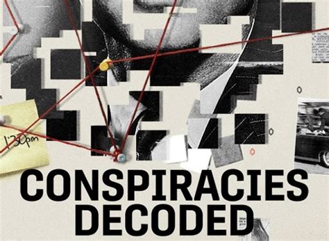 Conspiracies Decoded Tv Show Air Dates And Track Episodes Next Episode