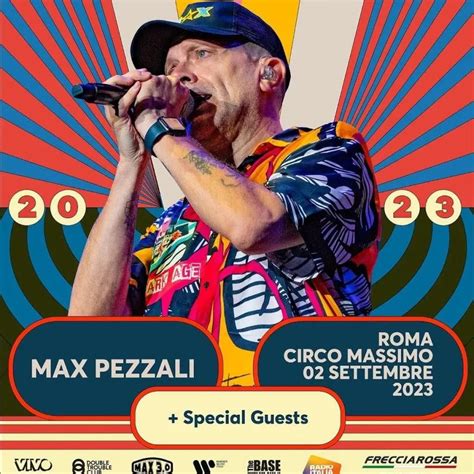 Max Pezzali Al Circo Massimo Di Roma Con Il Grande Evento Circo Max